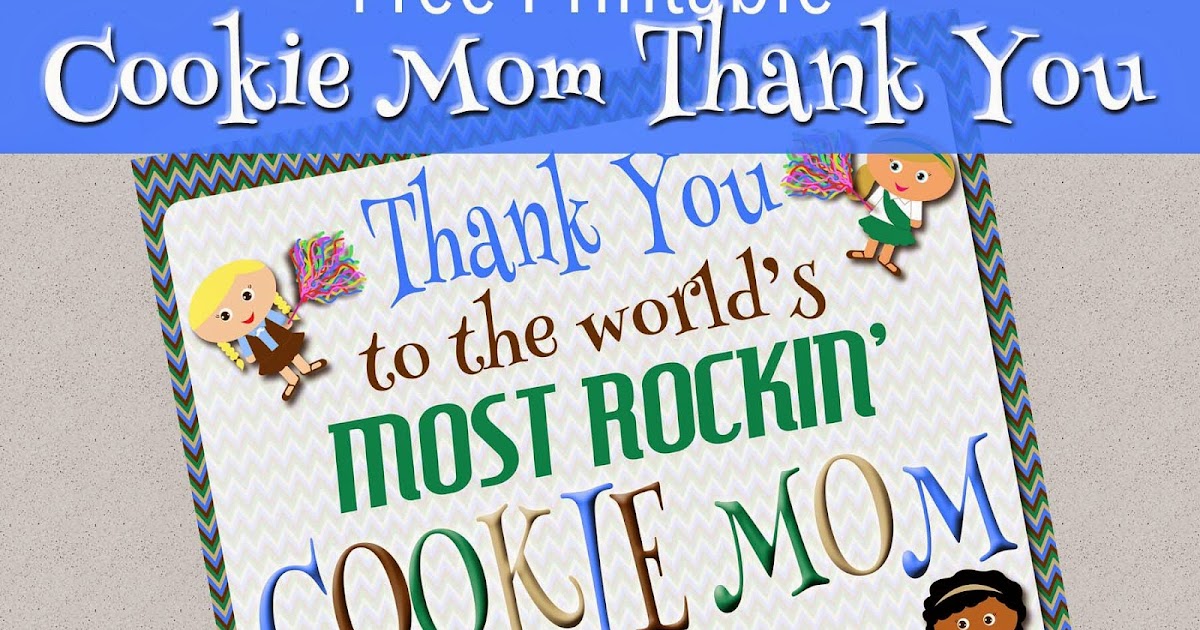 My Fashionable Designs: Free Printable: Cookie Mom Thank You Certificate