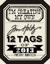 Tim Holtz 12 Tags of 2013 - Tag of January