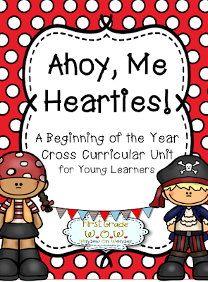 First Grade Wow: AARGH you ready for a new school year? Pirate Unit and ...