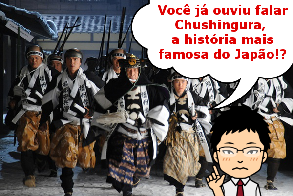 Japonês em Porto Alegre: Você já ouviu falar Chushingura, a história ...