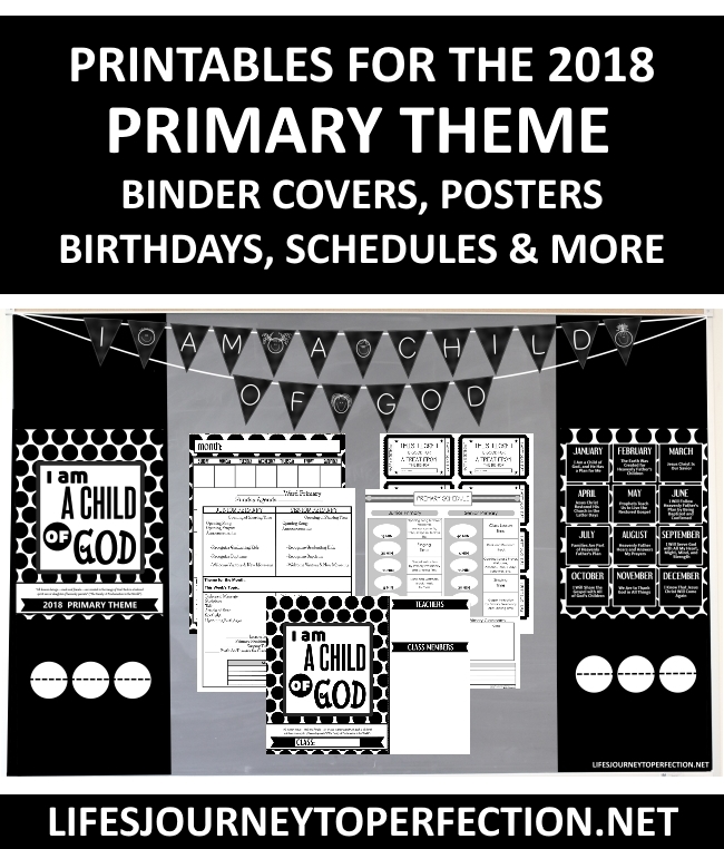 Life's Journey To Perfection: 2018 Primary Theme Printables and Ideas ...