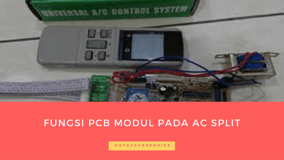 Pengertian dan Fungsi PCB Modul Pada AC Split | Lengkap