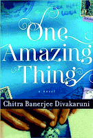Book-Ish: Review: One Amazing Thing by Chitra Banerjee Divakurni