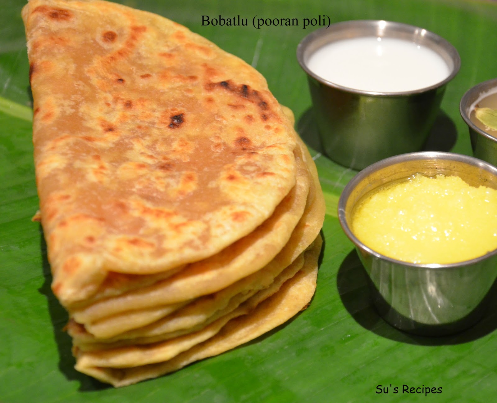 Su's Recipes: Bobatlu (Pooran Poli)