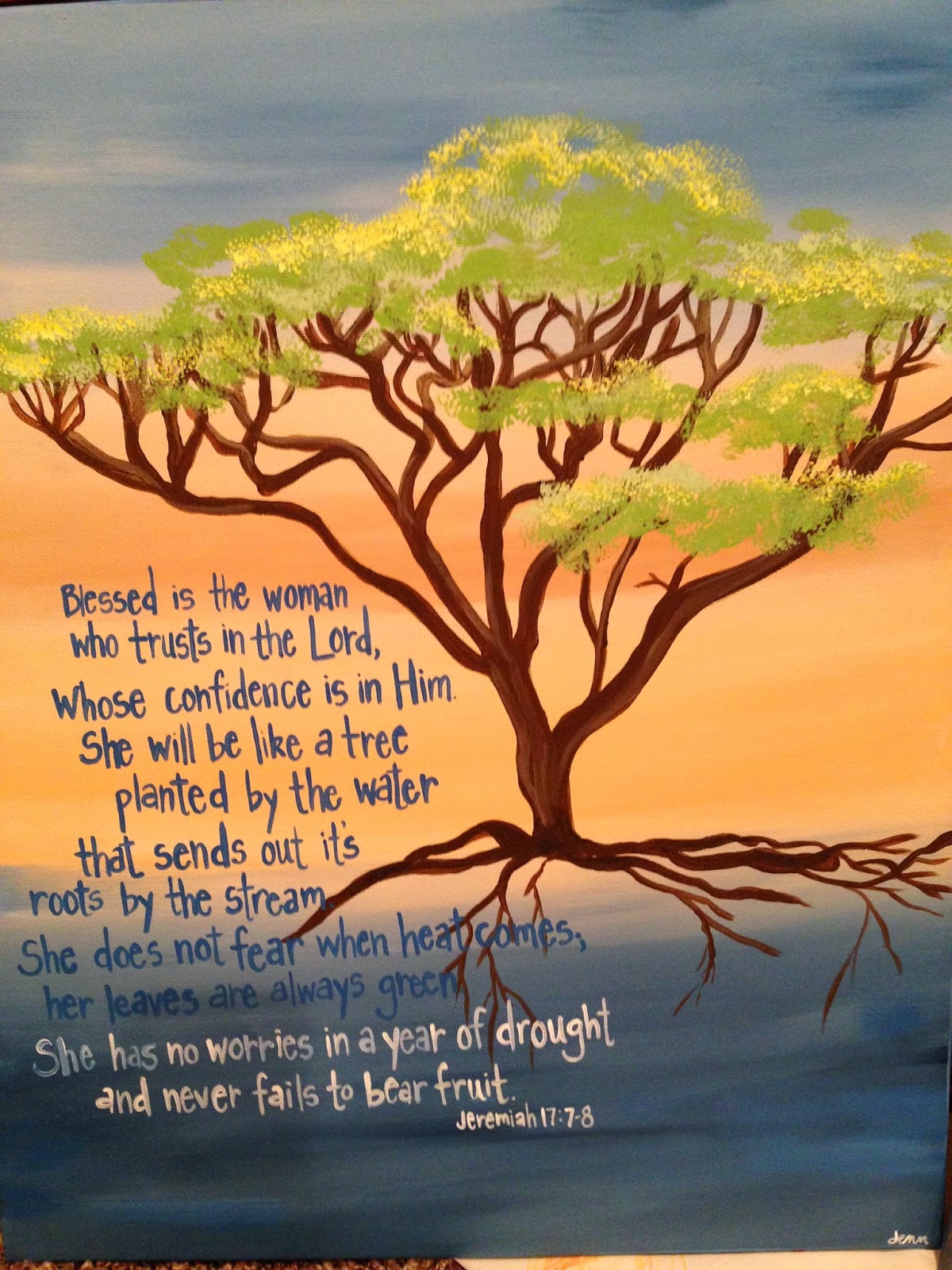 J. Lynn Designs: Jeremiah 17:7-8