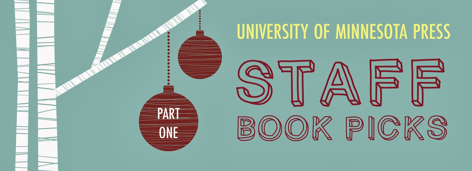 UMP | University of Minnesota Press Blog: 2013 Staff Book Picks, Part 1