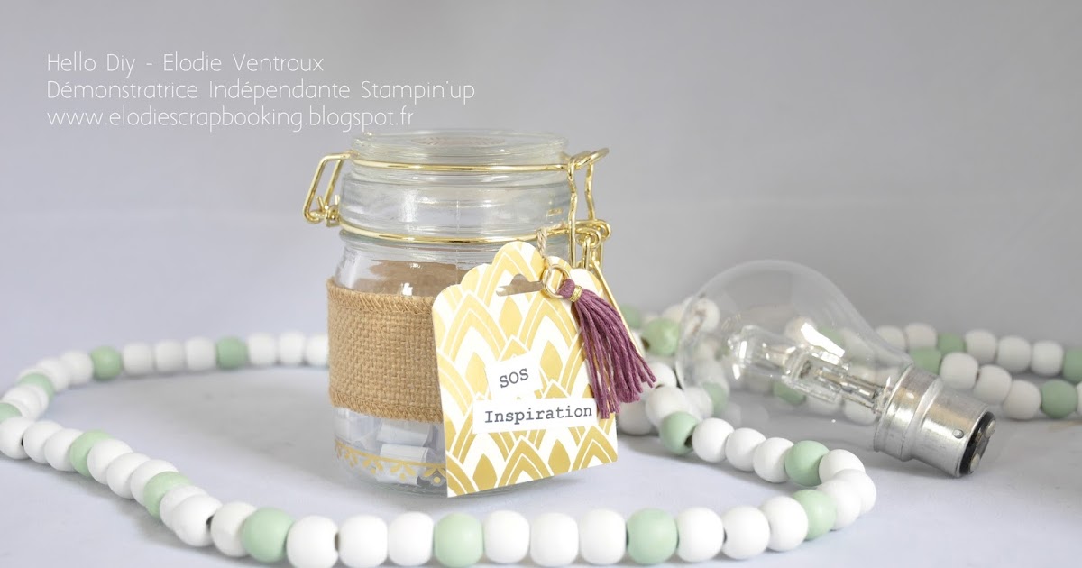 Hello Diy: Une jar SOS INSPIRATION