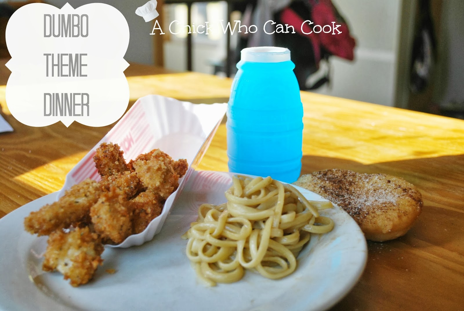 A Chick Who Can Cook: Dumbo Themed Dinner