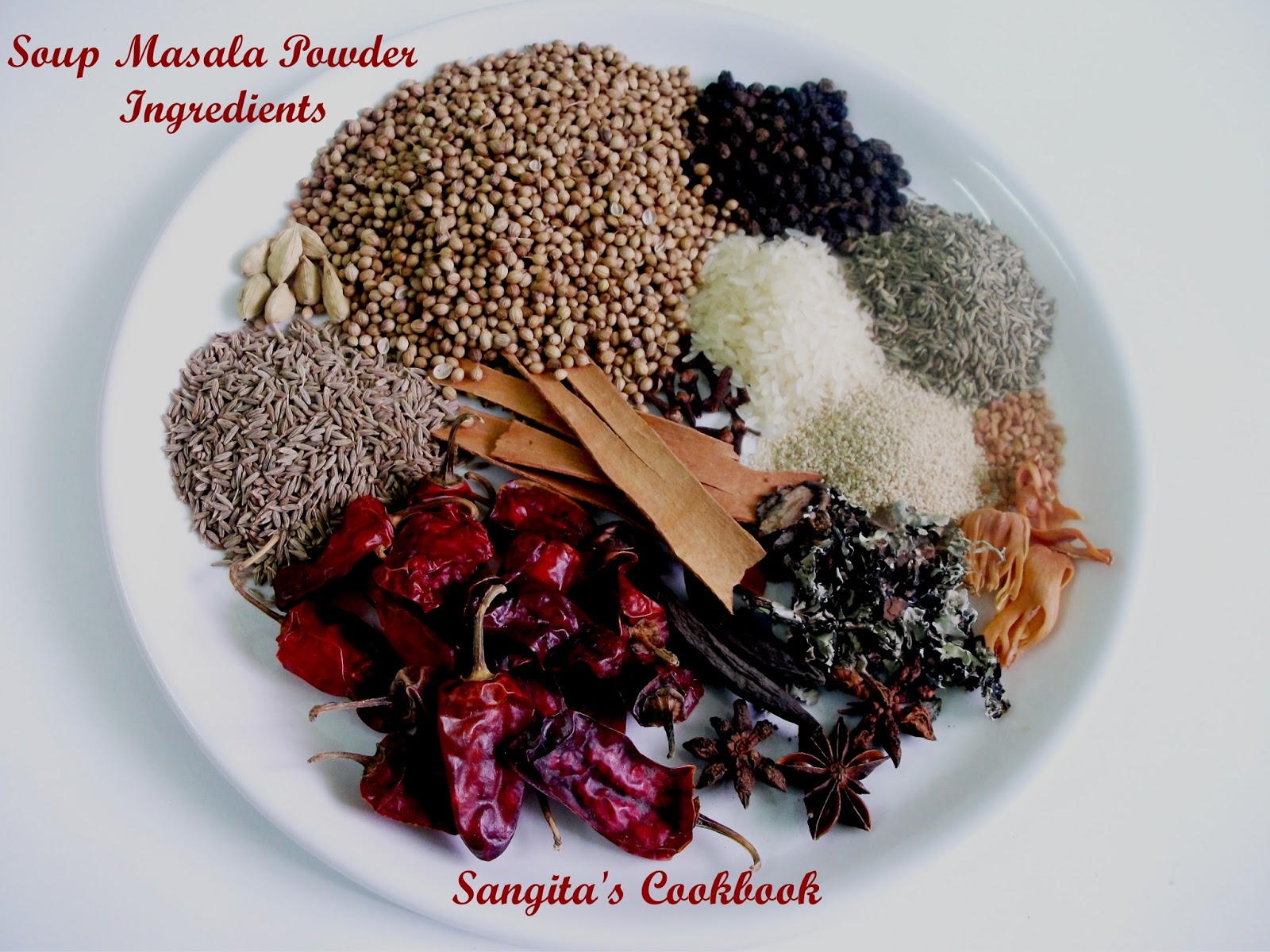 Sangita's Cookbook: Homemade Soup Masala Powder Recipe