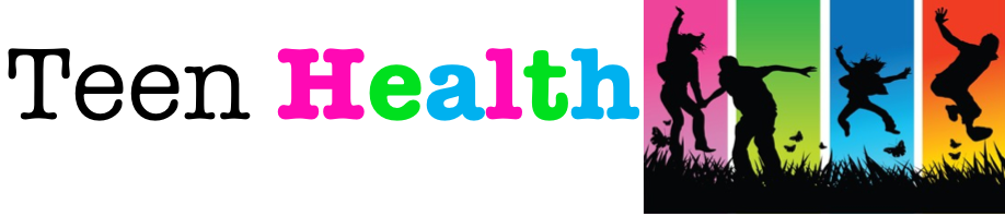 Teen Health