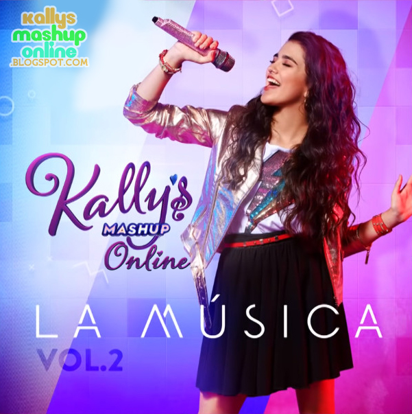 KALLY's Mashup: La Música Vol. 2