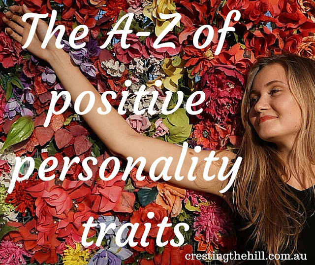 The A-Z of Positive Personality Traits - Cresting The Hill