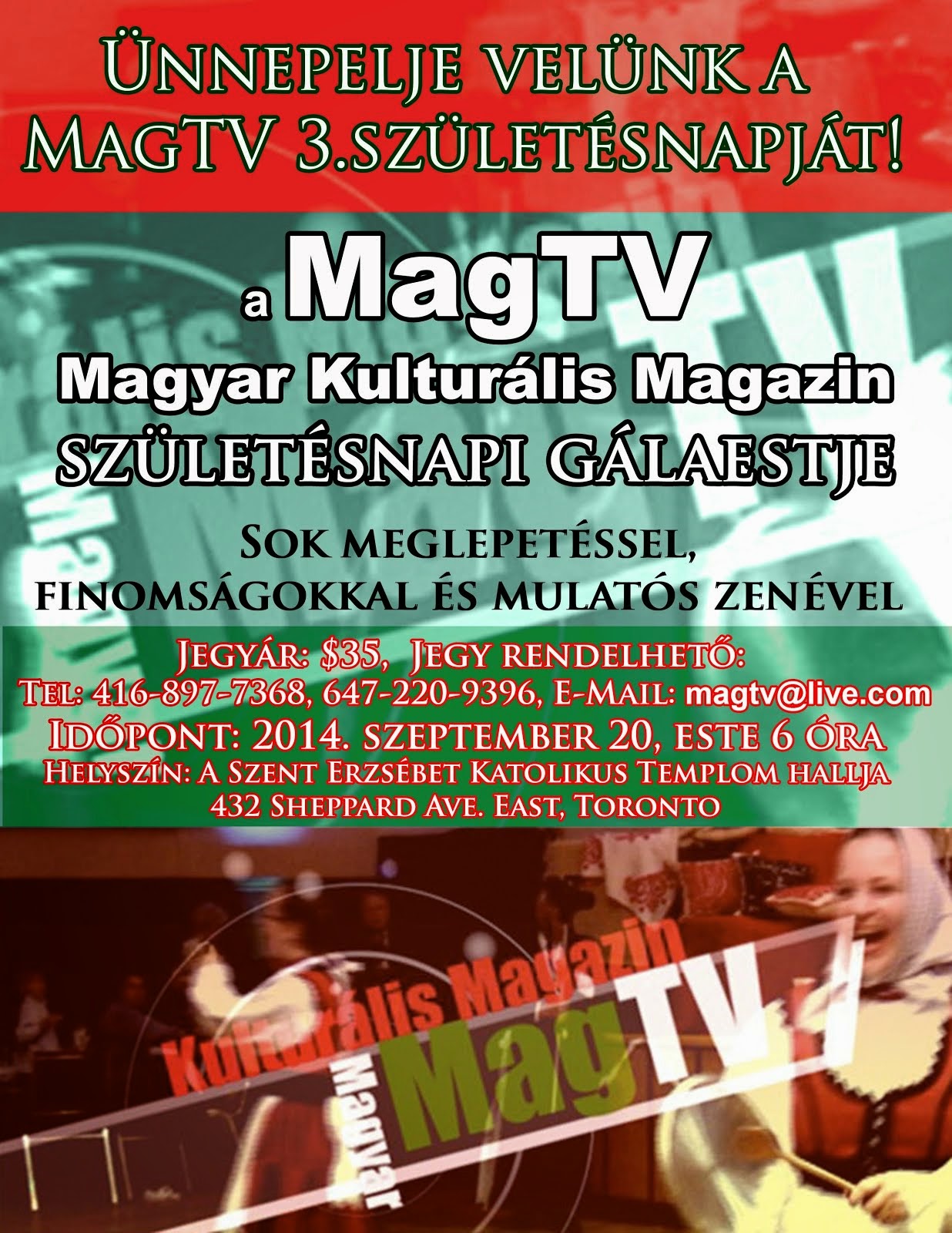 MagTV - Magyar Kulturális Magazin: A MAGTV 3.SZÜLETÉSNAPI ESTJE