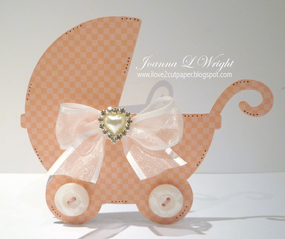i love 2 cut paper: Baby Buggy Shaped Card - Lettering Delights