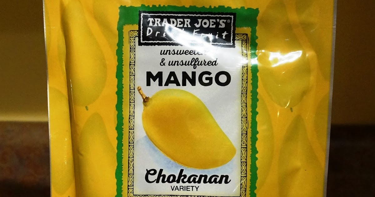 Exploring Trader Joe's: Trader Joe's Mango Chokanan Variety