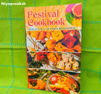 Niya's World: Festival Cookbook by Vimla Patil & Monisha Bharadwaj