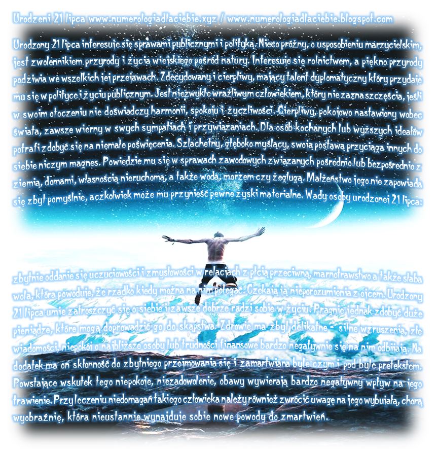 Numerologia dla Ciebie: Data urodzenia 21 lipca