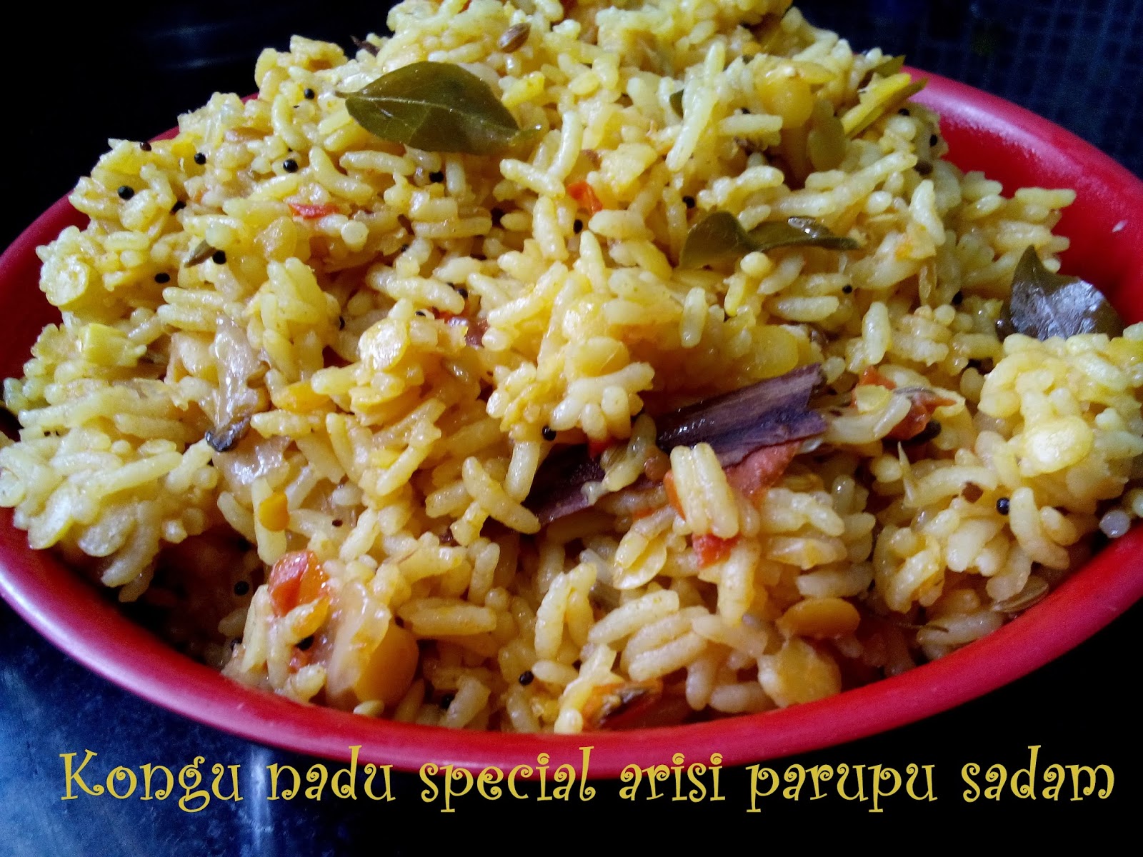 Classic Cooking: Kongu nadu Paruppu sadam | Arisi paruppu sadam | Dal Rice