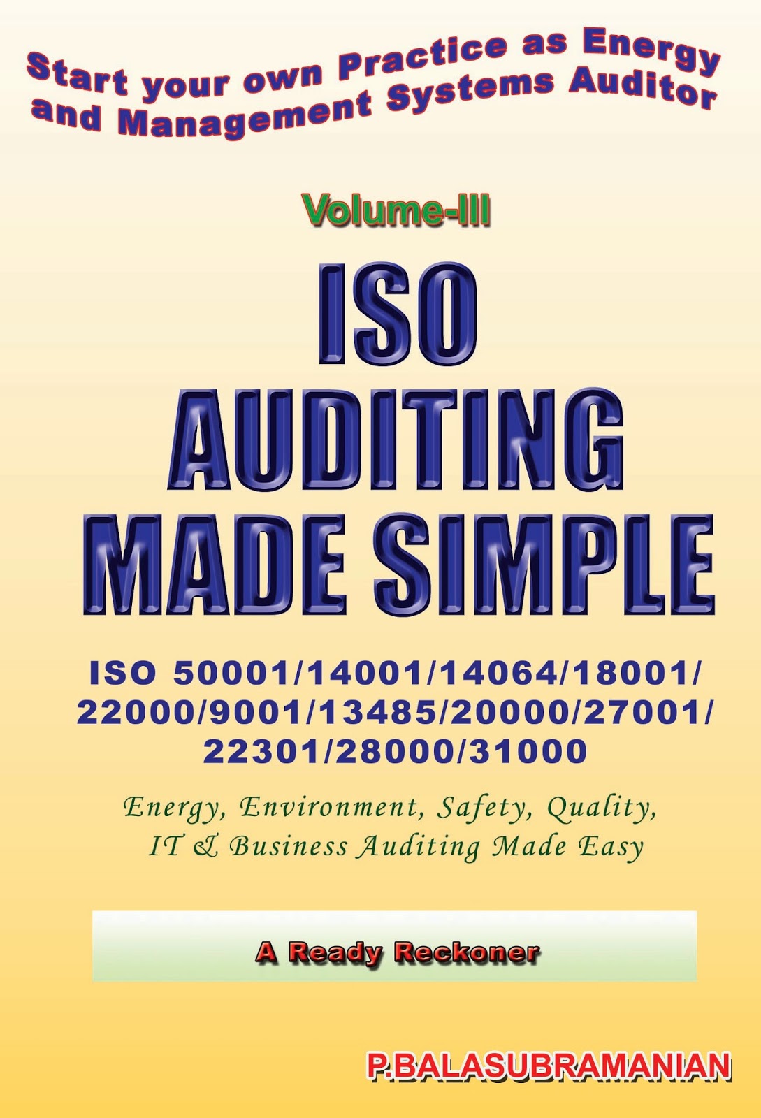 ISO Auditing Made Easy: About the Book