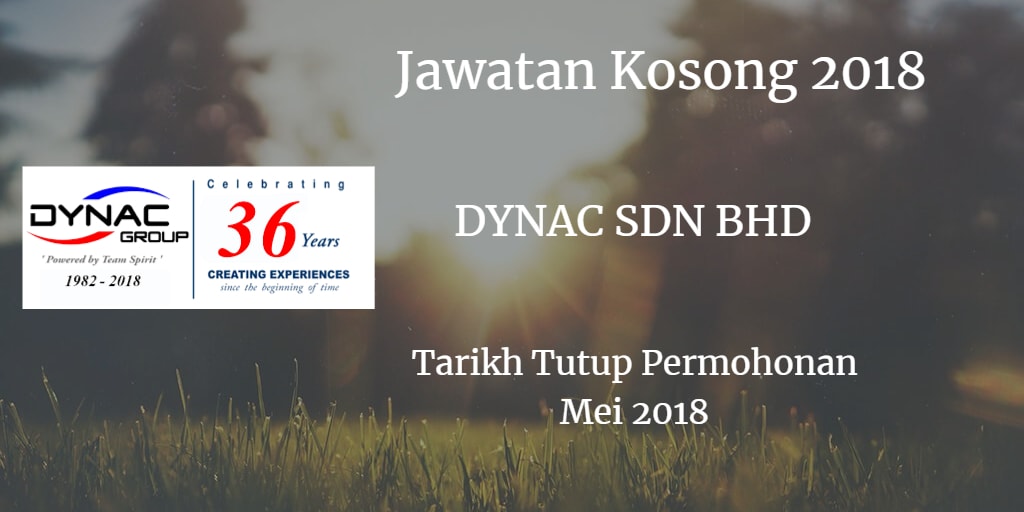 Jawatan Kosong DYNAC SDN BHD Mei 2018 - Jawatan Kosong Johor