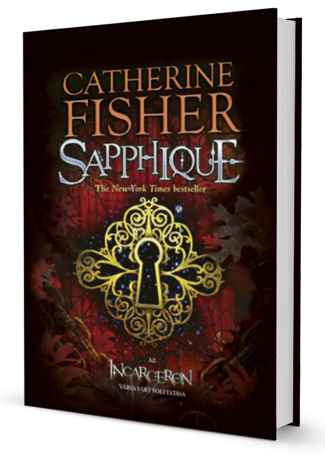 Catherine Fisher: Sapphique (Incarceron #2) - A művészet nyelve