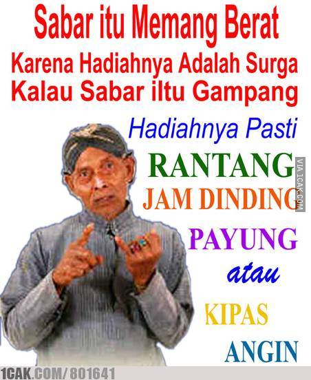 30 Meme Inspiratif Dan Lucu Tentang Sifat Sabar - Meme Kocak Bikin Ngakak