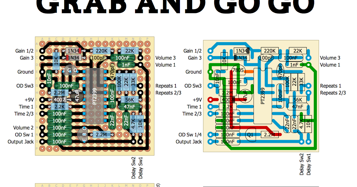 Perf and PCB Effects Layouts: Grab & GoGo Delay/Overdrive