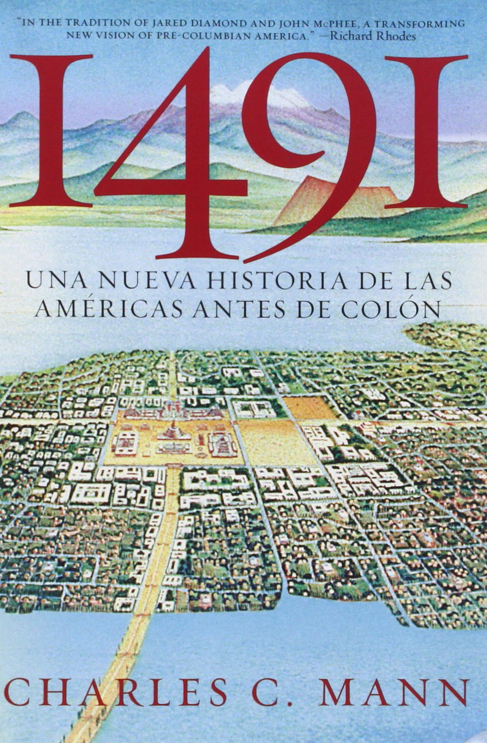 Libros: 1491 de Charles C. Mann / Nando Acosta