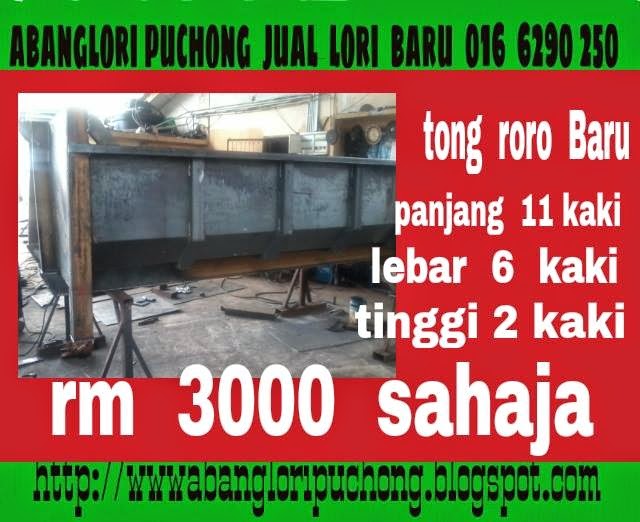 ABANG LORI Puchong ( jual lori baru ): TONG RORO BARU ...DI BUKA UTK ...