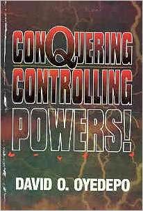 BOOK REVIEW (1): Conquering Controlling Powers - Living Faith Media