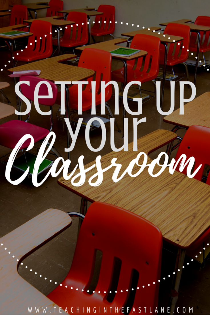 Setting Up Your Classroom - Teaching in the Fast Lane