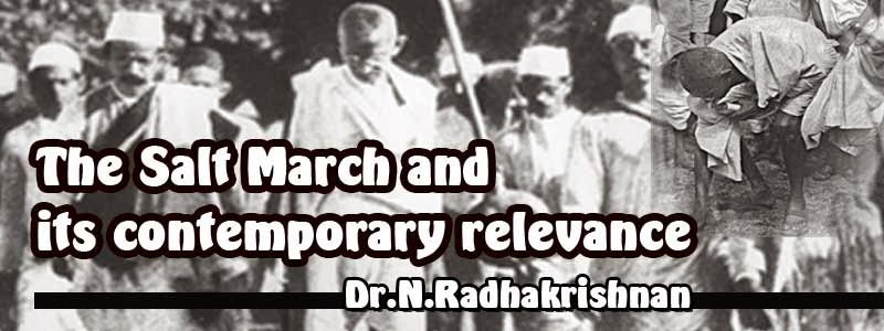 .: The Salt March and its contemporary relevance