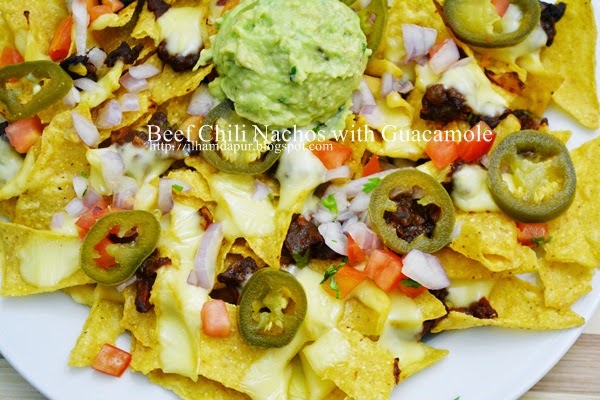 Ilham Dapur: Beef Chili Nachos with Guacamole