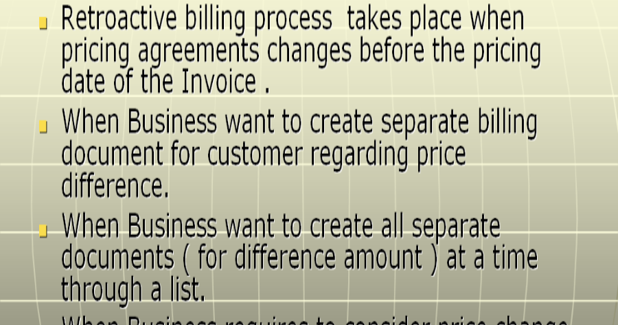 SAP Tutorials: Concept of SD Retroactive Billing