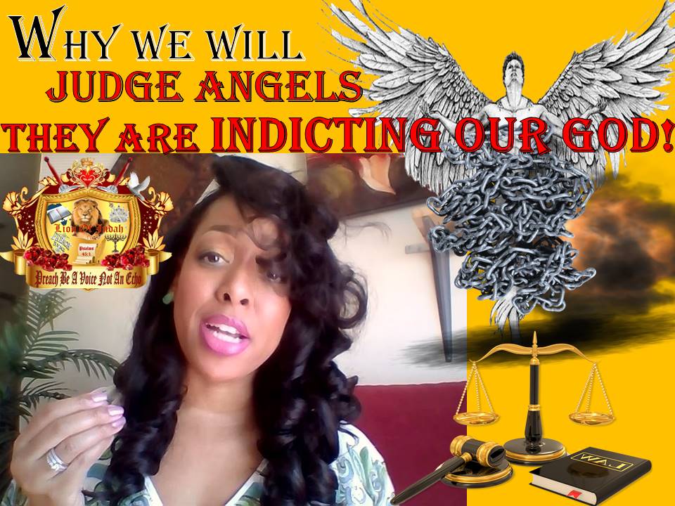 PREACH BE A VOICE NOT AN ECHO: "WHY" We Will Judge Angels! They are ...
