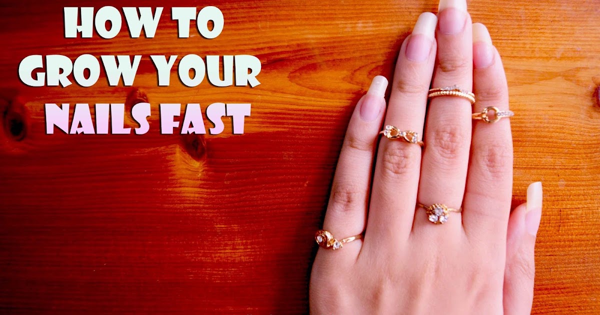 How To Grow Your Nails Fast | All About Saysh