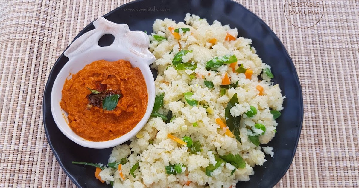 Vivera's Kitchen: VEGETABLE UPMA
