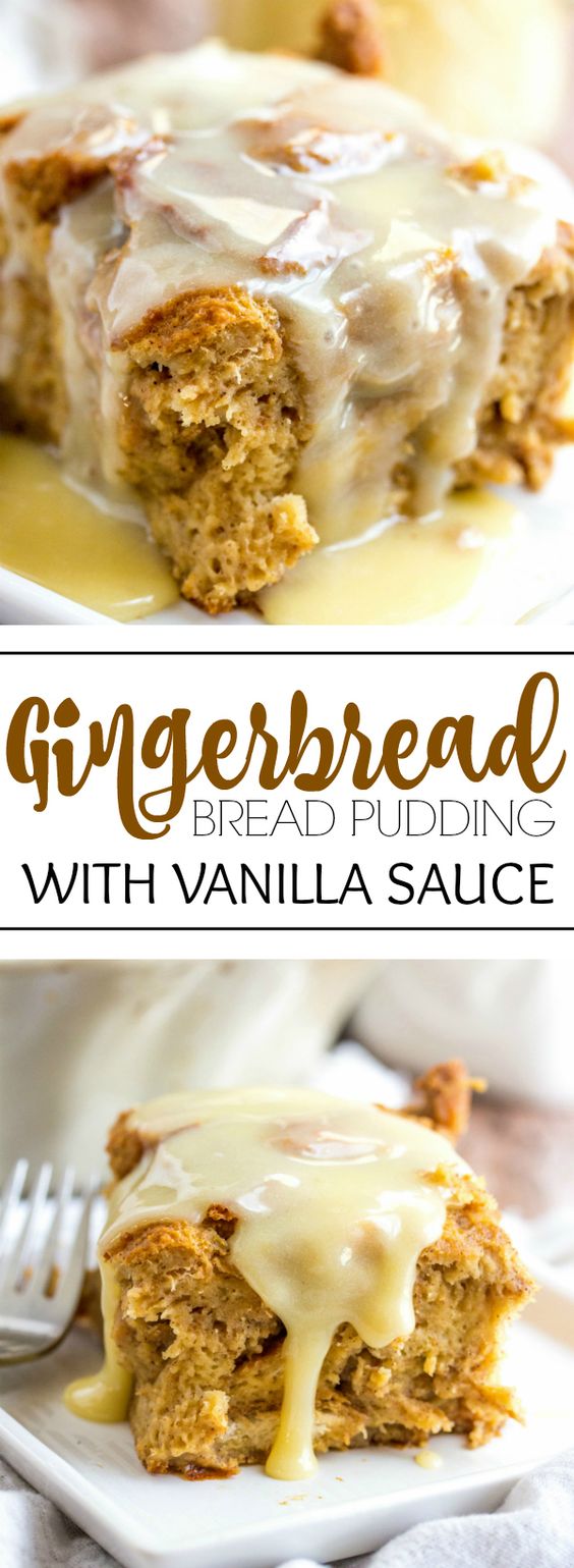 Gingerbread Bread Pudding with Vanilla Sauce - Sweetiest Plate