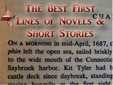 The Good Hook: 100 Best First Lines from Novels and Short Stories