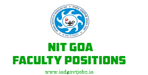 NIT Goa Recruitment 2013 Faculty Positions