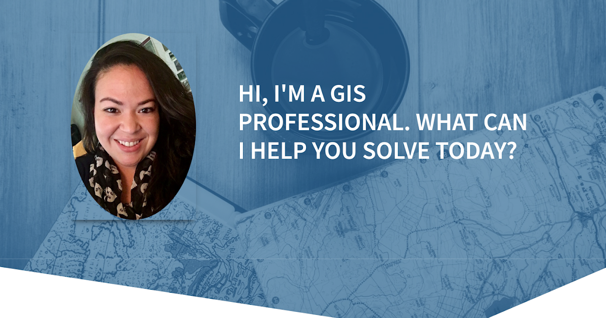 GIS Portfolio: www.danielasabillon.com