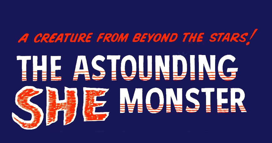 The Astounding She-Monster (1957)