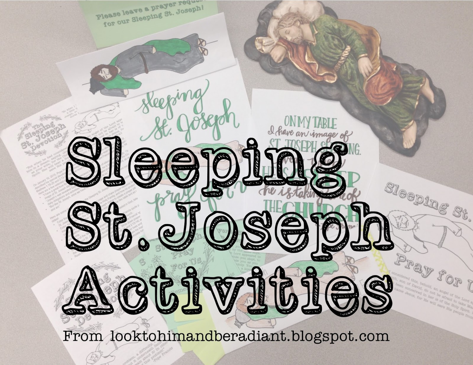 Look to Him and be Radiant: Sleeping St. Joseph