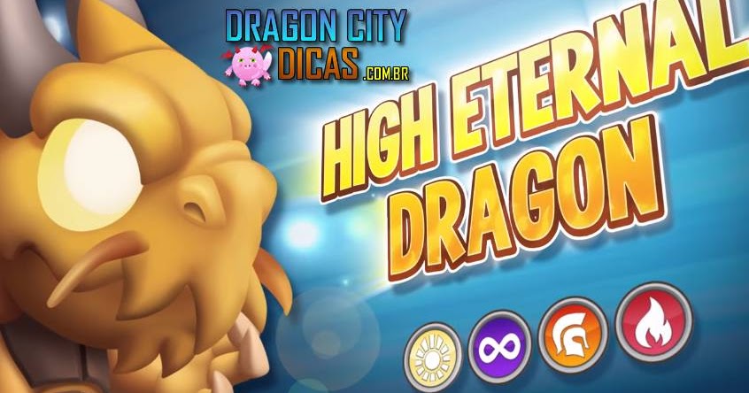 Dragão Grande Eterno - Novo Heroico! - Dragon City Dicas - Cruzamentos ...