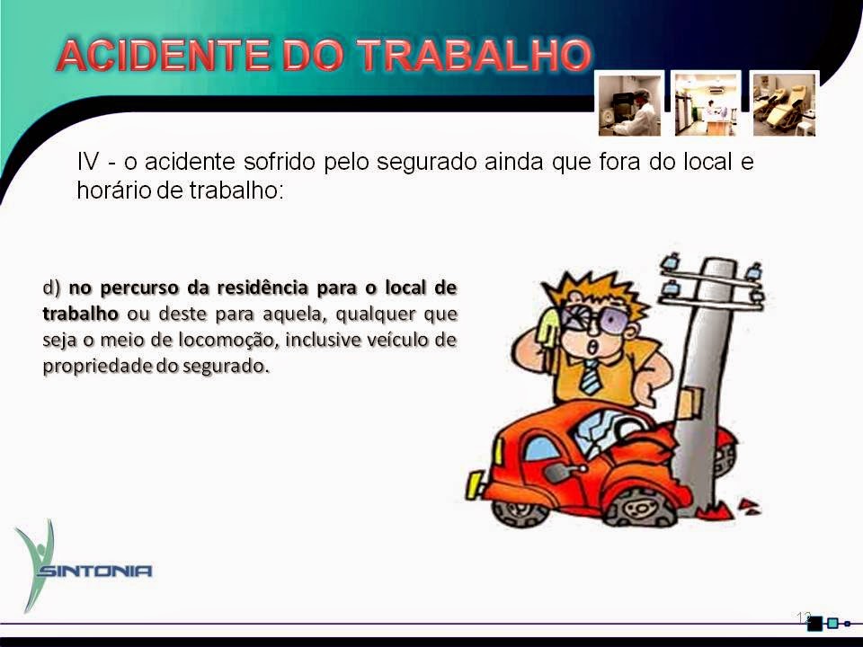 ACIDENTE DO TRABALHO - TREINAMENTO