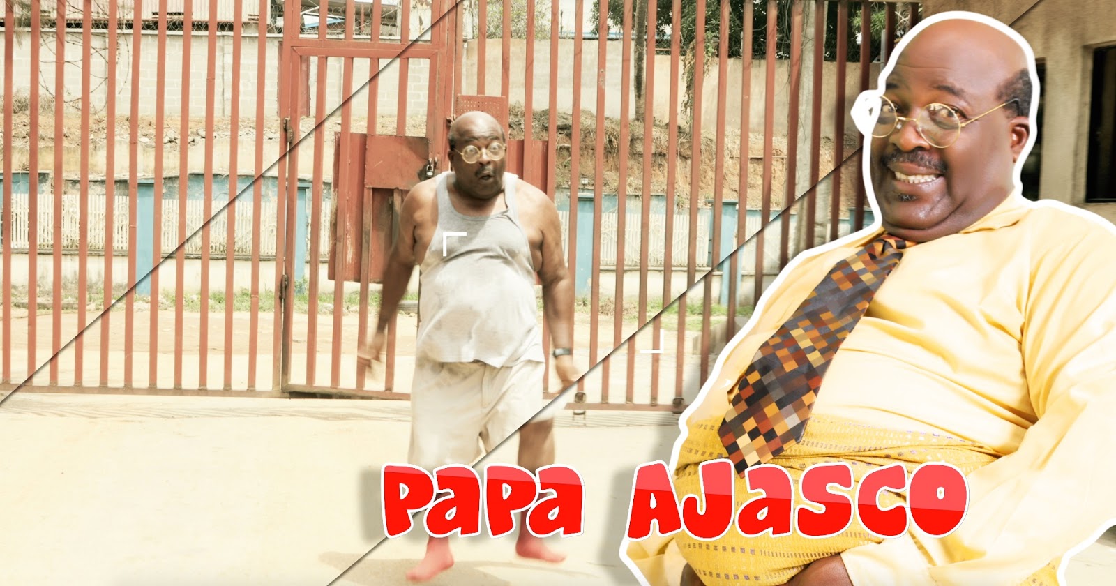 Papa Ajasco Reloaded nominated for AMVCA 2018, As Season 2 set to ...