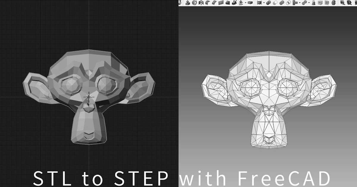  FreeCAD STL STEP