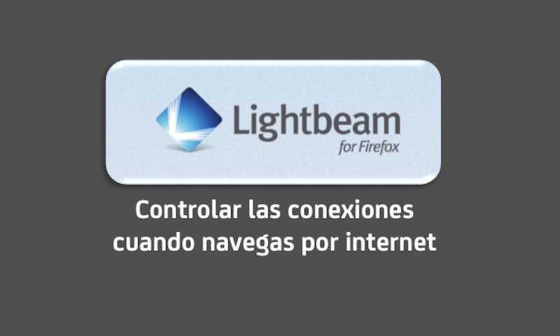 Un informático en el lado del mal: Lightbeam: Controlar las conexiones ...