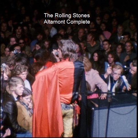 bootleg addiction: Rolling Stones: Altamont Complete