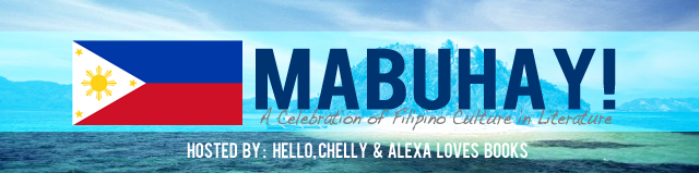 MABUHAY! A Celebration of Filipino Culture in Literature | Hello, Chelly
